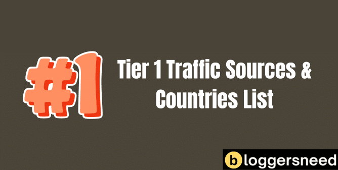 Tier 1 Traffic Sources & Countries List