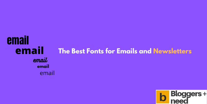 The Best Fonts for Email Marketing and Newsletters 2026 Edition